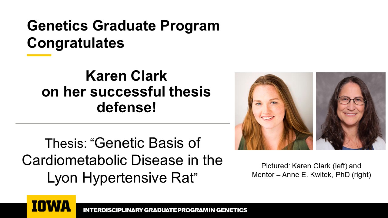 Congrats to Karen Clark! | Interdisciplinary Graduate Program in Genetics - Graduate College ...